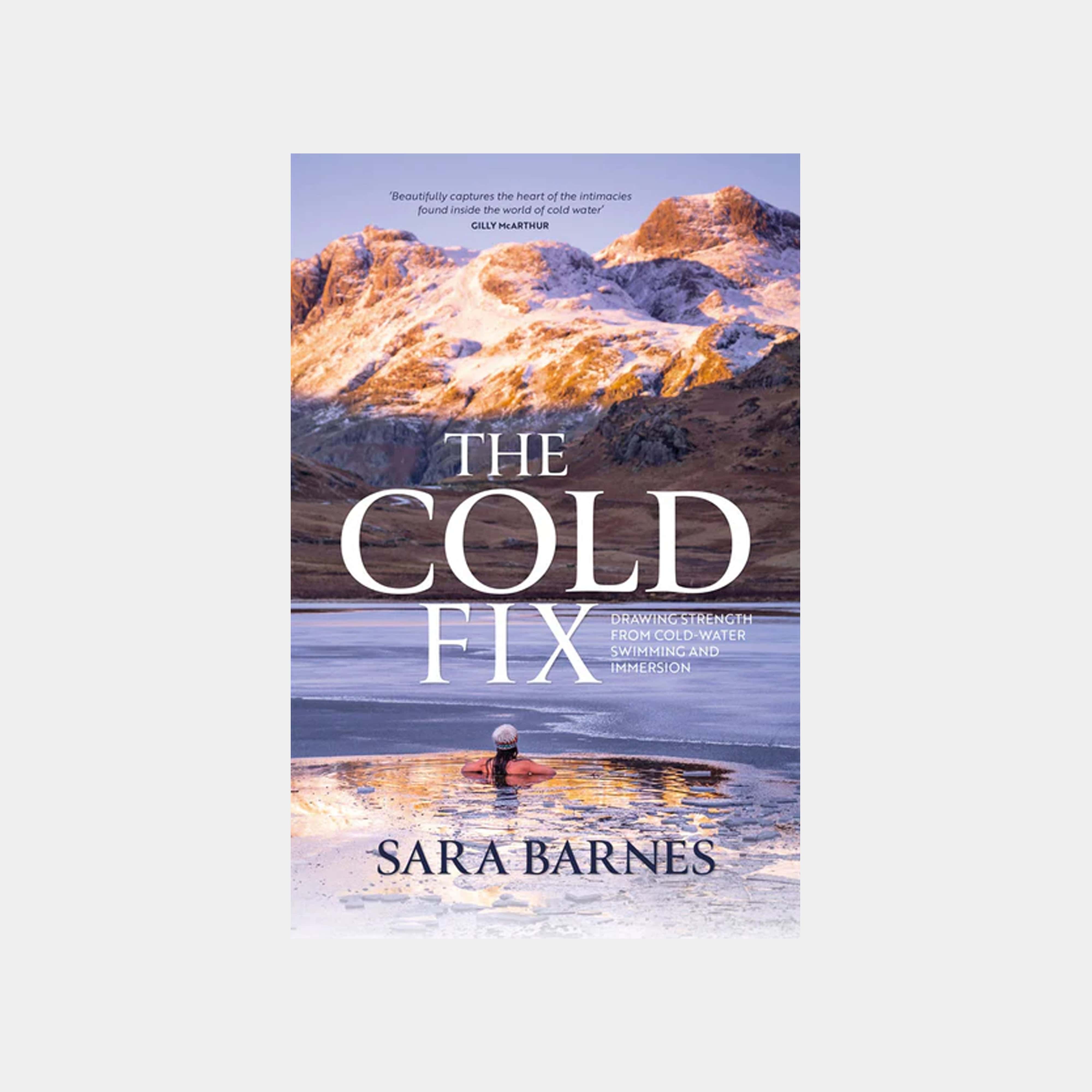 The Cold Fix: Drawing strength from cold water swimming and immersion