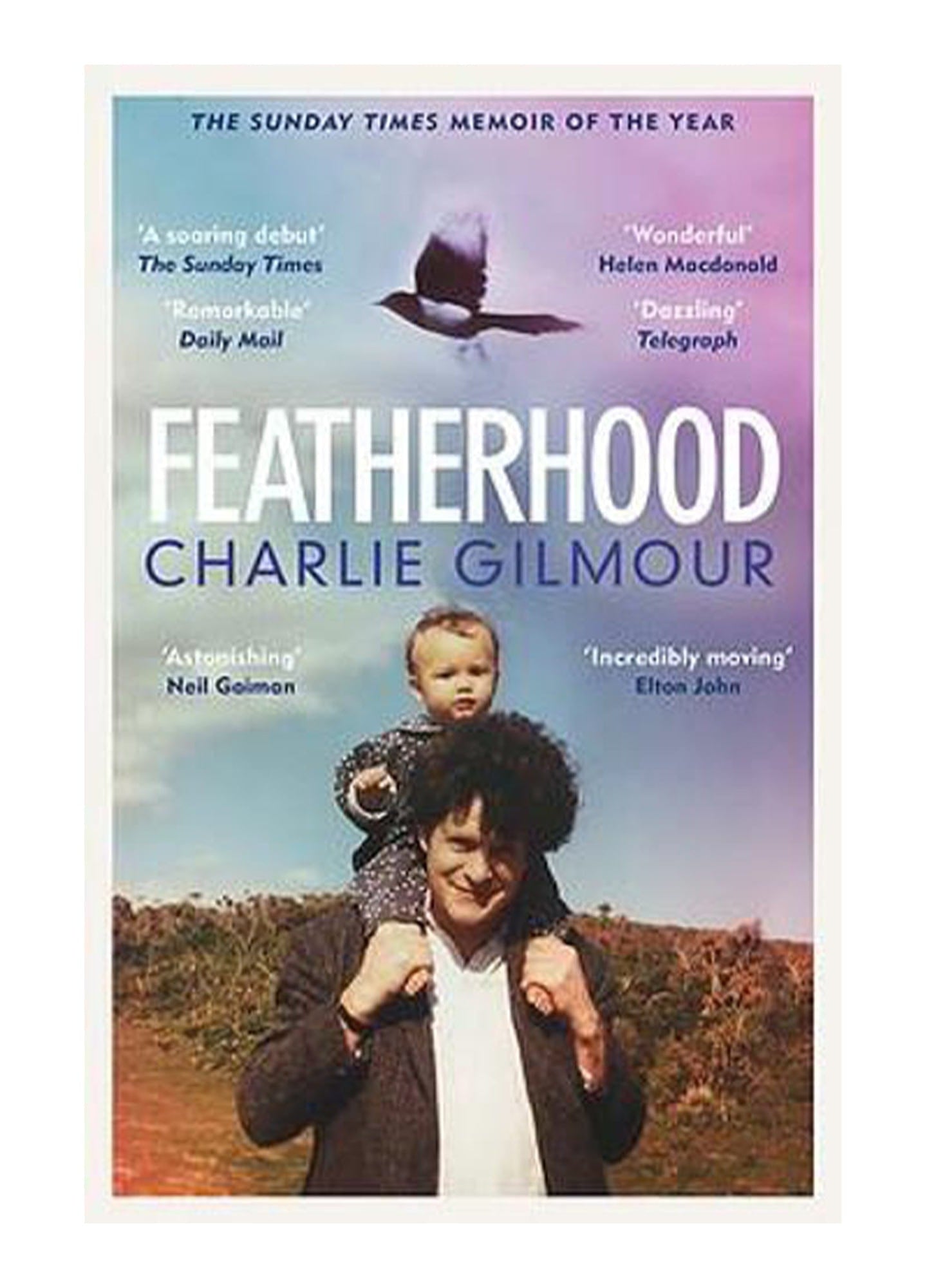 Featherhood Charlie Gilmour Book
